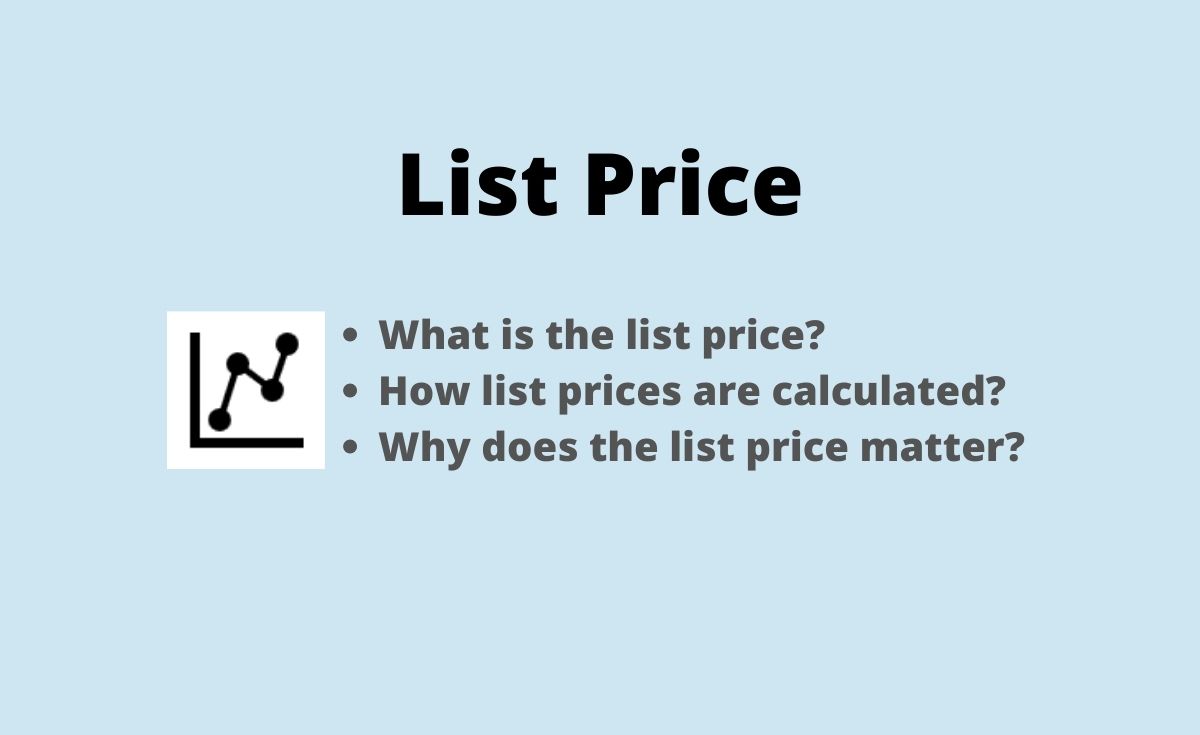 List Price What Is The Meaning Of The List Price Estradinglife List Price What Is The Meaning Of The List Price Estradinglife