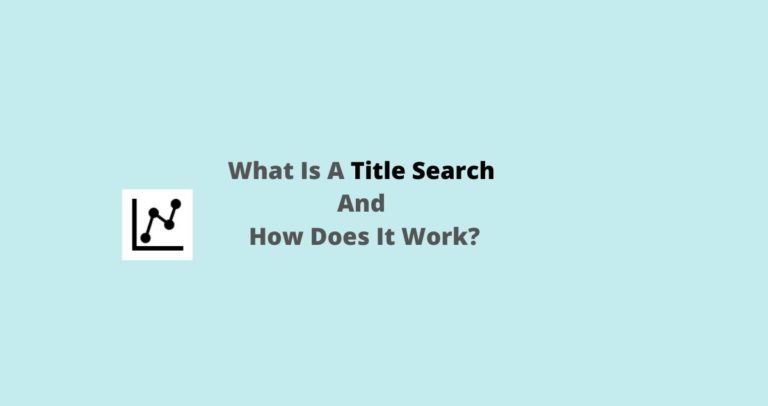 What is a title search and how does it work? - Estradinglife