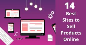14 Best Websites to Sell Products Online - Estradinglife