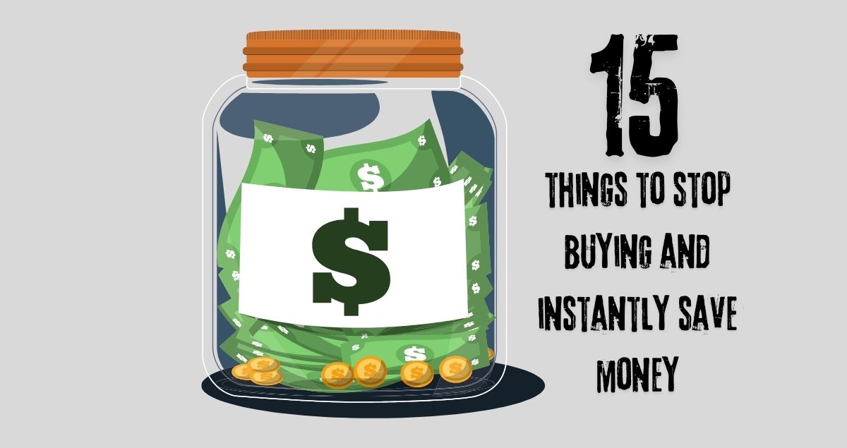 15 Things to stop buying and save money fast - Estradinglife